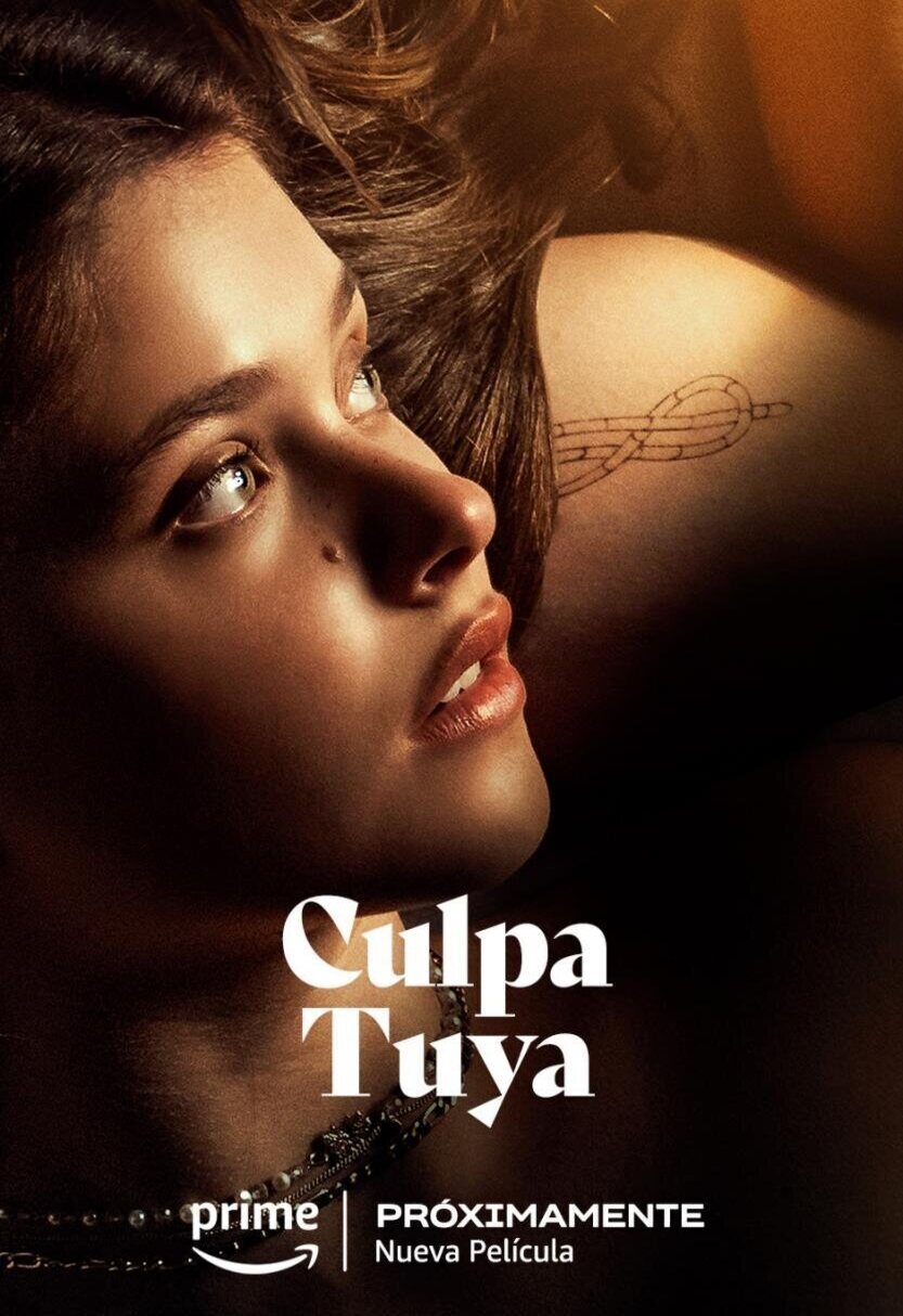 - Cartel de Culpa tuya (2024) - eCartelera