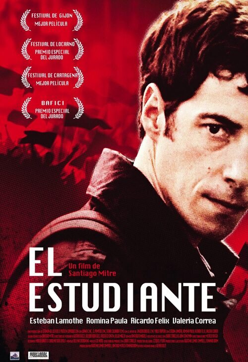 El Estudiante (2011) - Película eCartelera